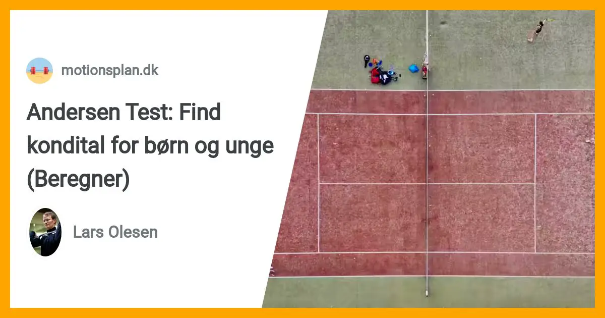 Andersen Test: Find kondital for børn og unge (Beregner)
