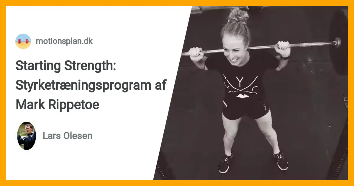 Starting Strength: Effektivt program for begyndere