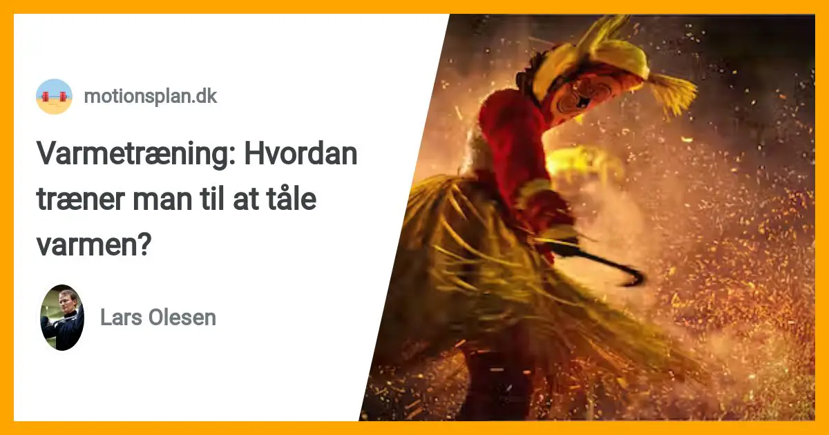 Varmetræning: Hvordan træner man til at tåle varmen?
