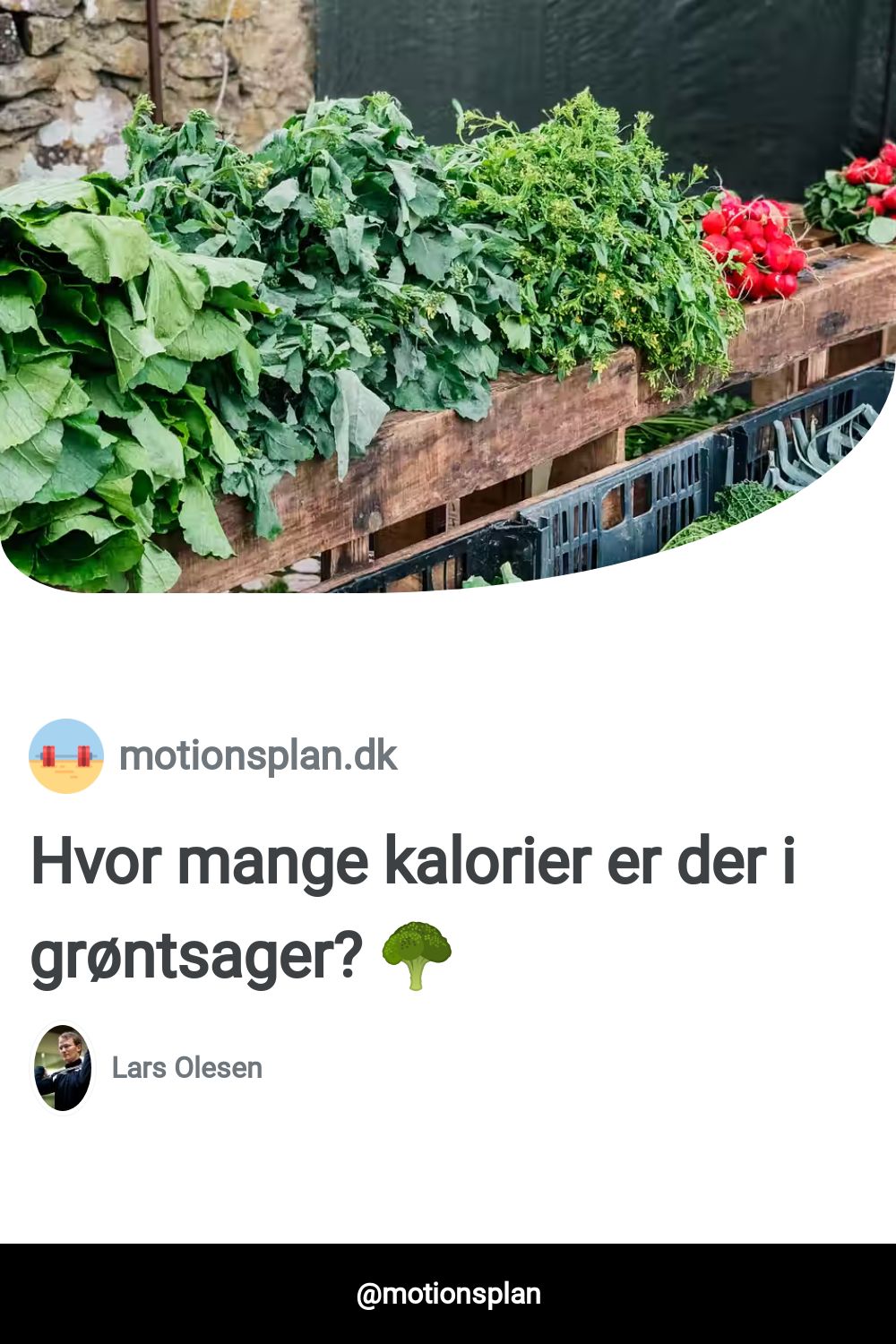 Hvor mange kalorier er der i grøntsager? 🥦