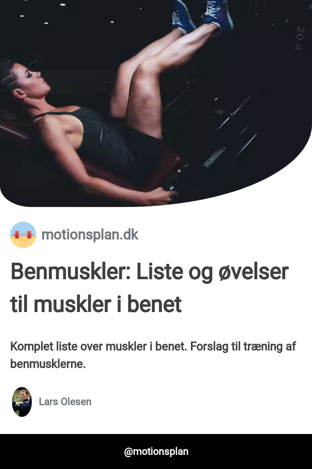 Benmuskler: Liste og øvelser til muskler i benet